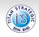Titan Strategic Sdn Bhd Company Overview & Details - Maukerja