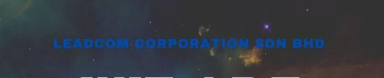 Leadcom Corporation Sdn Bhd Company Overview & Details - Maukerja