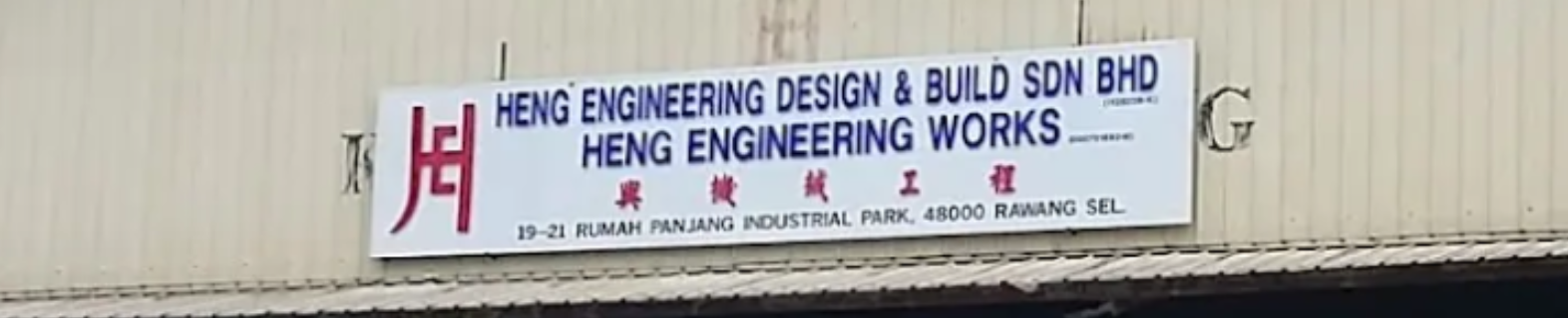 Heng Engineering Design & Build Sdn Bhd Company Overview & Details ...