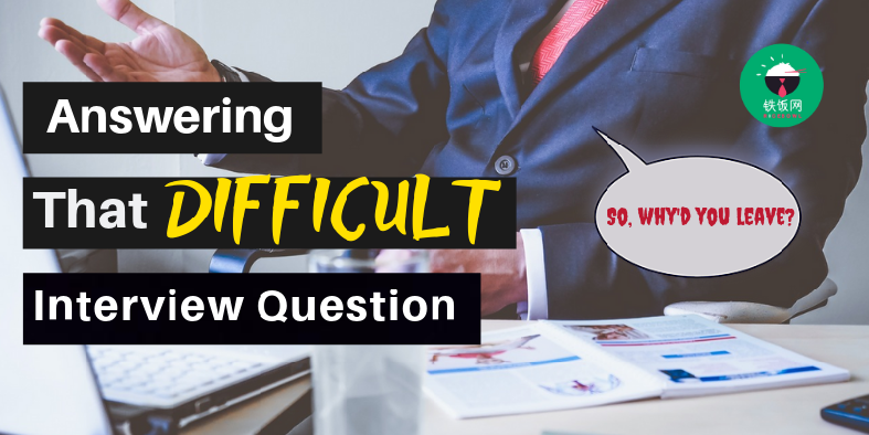 How To Answer THAT Interview Question Professionally