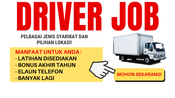 [TERKINI] 20 Kekosongan Kerja 'Driver' Perlu Diisi, Pelbagai Manfaat ...