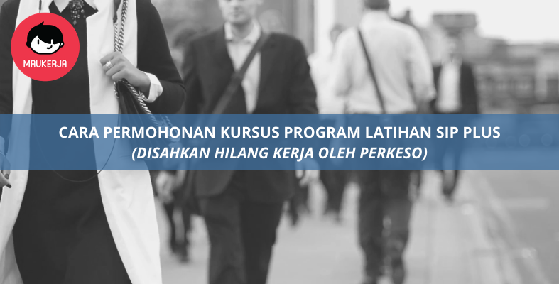 [Prihatin] - Daftar Kursus Program Latihan SIP Plus, Elaun Latihan RM30 ...