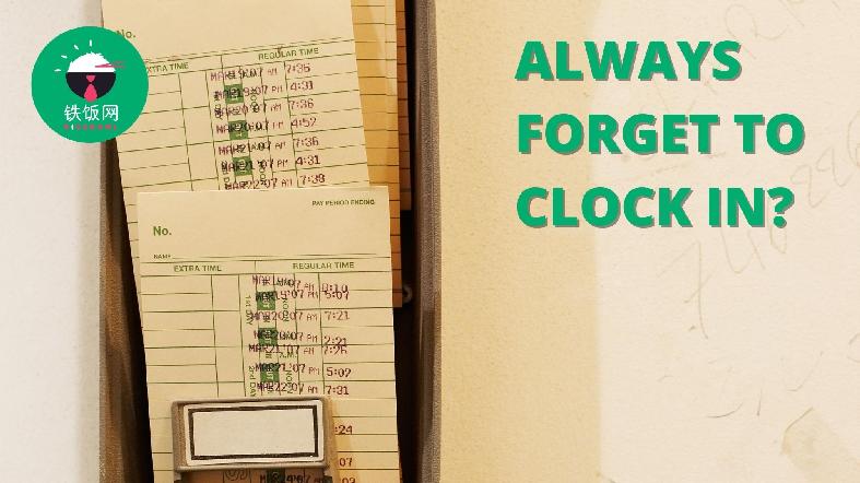 Always Forget to Clock In? Here Are A Few Tips!