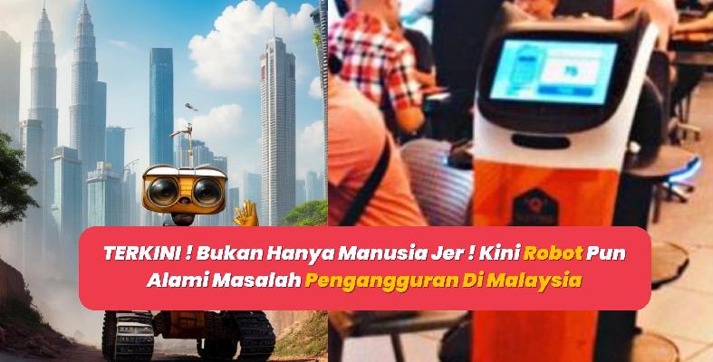 TERKINI ! Bukan Hanya Manusia Jer ! Kini Robot Pun Alami Masalah ...