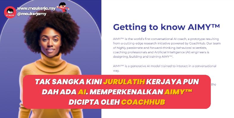 Tak Sangka Kini Jurulatih Kerjaya Pun Dah Ada AI. Memperkenalkan AIMY™ Dicipta Oleh CoachHub