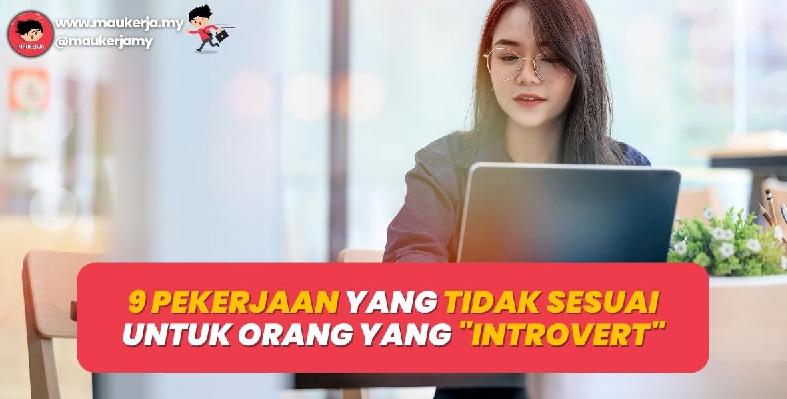 9 Pekerjaan Yang Tidak Sesuai Untuk Orang Yang Introvert