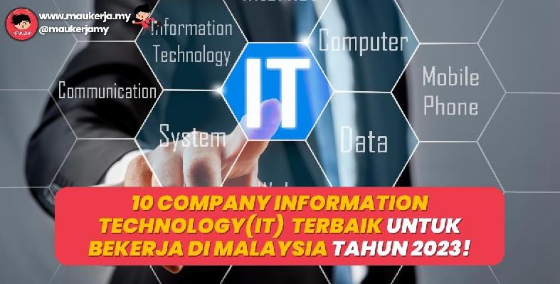 10 Company Information Technology (IT) Terbaik Untuk Bekerja Di ...