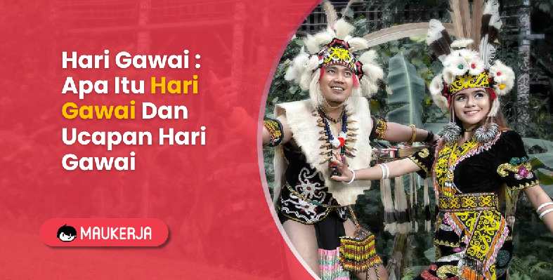 Hari Gawai: Apa Itu Hari Gawai Dan Ucapan Hari Gawai