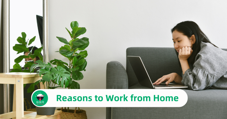 Reasons to Work from Home | Remote Work Benefits
