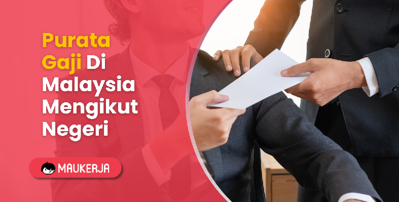 Purata Gaji Di Malaysia Mengikut Negeri