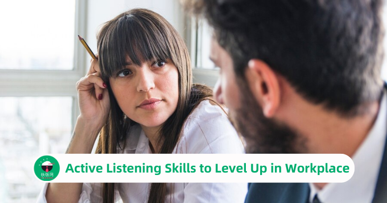 10 Active Listening Skills to Level Up in Workplace