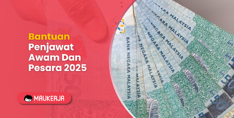 Bantuan Penjawat Awam Dan Pesara 2025