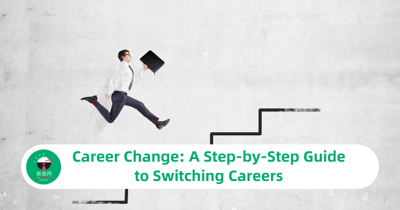 Career Change: A Step-by-Step Guide to Switching Careers