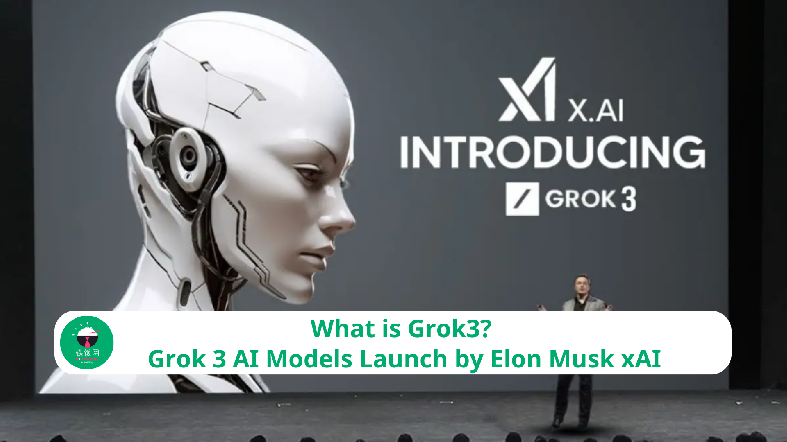 What is Grok3? Grok 3 AI Models Launch by Elon Musk xAI