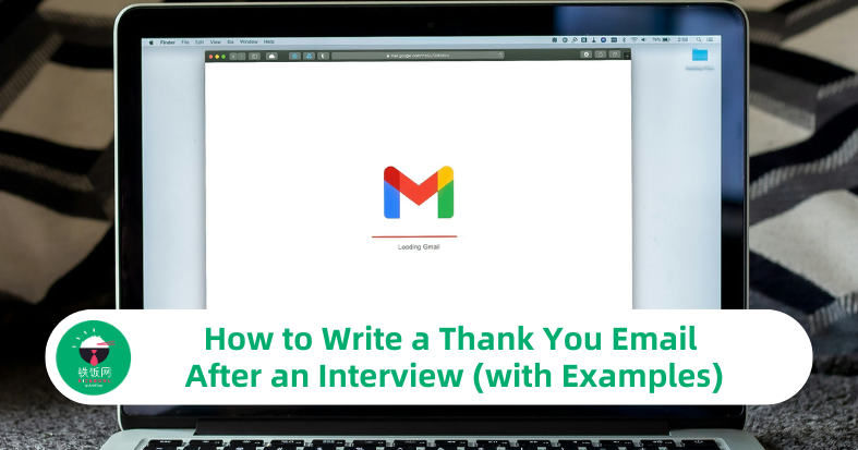 How to Write a Thank You Email After an Interview (with Examples)