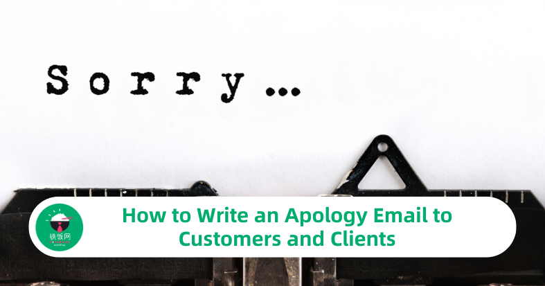 How to Write an Apology Email to Customers and Clients