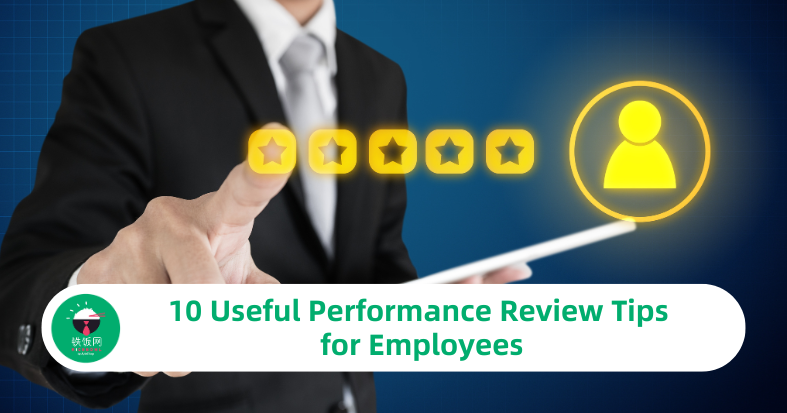 10 Useful Performance Review Tips for Employees